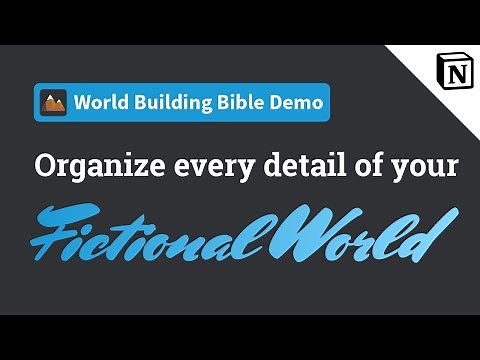 Notion Template: World Building Bible | Demo Video | StoryFlint