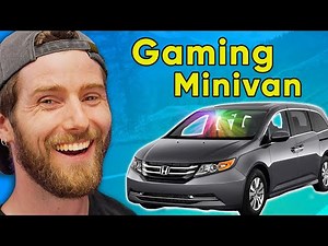 The Ultimate Gaming Minivan - Part 1