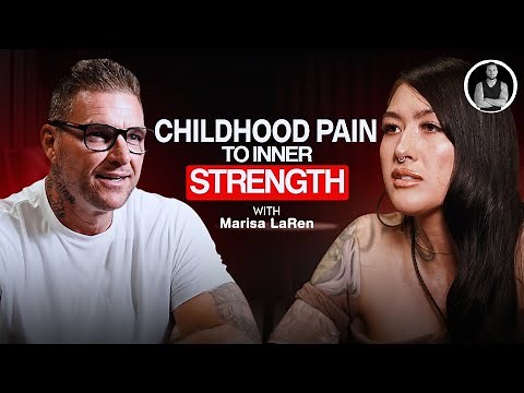 Childhood Trauma Recovery | Marisa LaRen’s Journey of Healing & Resilience