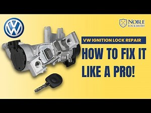 VW Ignition Lock Repair