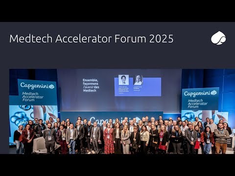 Medtech Accelerator Forum 2025 : relevons les défis du secteur !