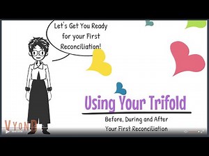 Your First Reconciliation with Ms. Kathy