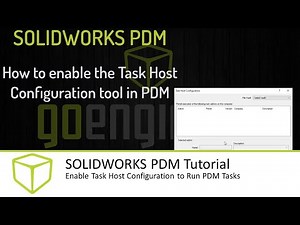 SOLIDWORKS PDM Tutorial - How to Enable Task Host Configuration to Run PDM Tasks