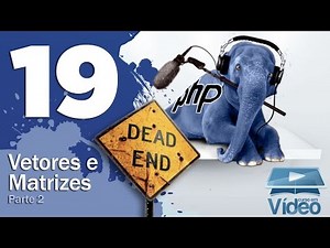 Vetores e Matrizes - Parte 2 - Curso PHP Iniciantes #19 - Gustavo Guanabara