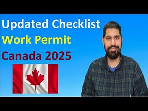 Updated Canada Work Permit Documents Checklist for 2025