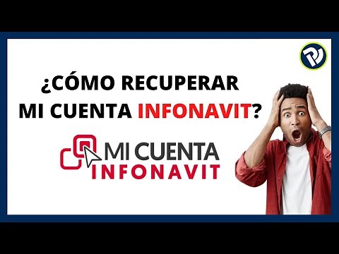 Mi Cuenta INFONAVIT | ¿CÓMO RECUPERAR MI CUENTA INFONAVIT?