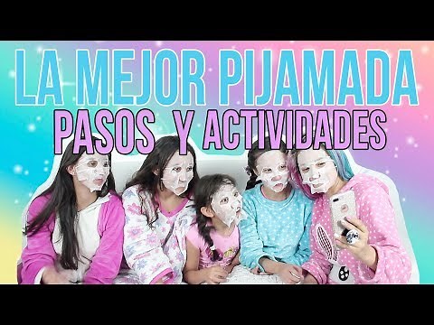 Steps and Activities for a Perfect Sleepover / Lorena G 💜