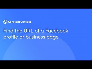 How to Find Your Facebook Page URL (Desktop + Phone) | Constant Contact