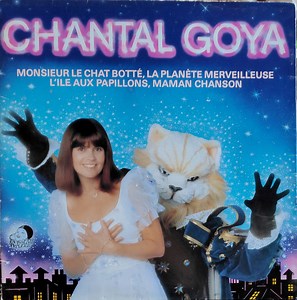 Chantal Goya - Monsieur Le Chat Botté, La Planète Merveilleuse, L'ile Aux Papillons, Maman Chanson