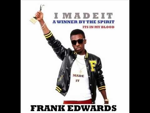 FRANK EDWARDS I MADE IT