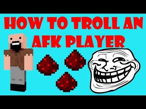 Minecraft - How to Troll an AFK Player #2