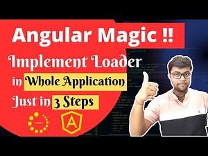 🔥Implementing Loader in Whole App in 3 steps in Angular | Examportal #43