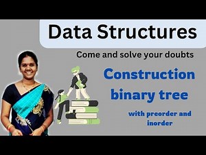 Construction Binary tree from preorder and inorder || 33||Data structures in telugu