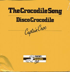 Captain Croc - The Crocodile Song / Disco Crocodile