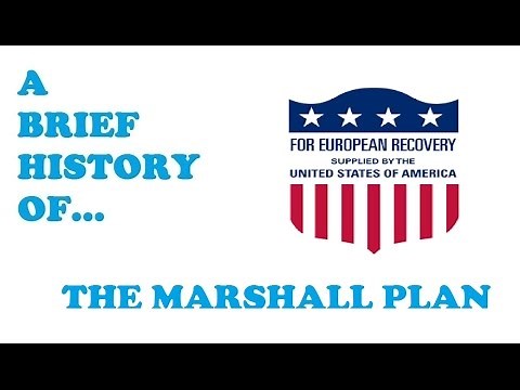 A Brief History of the Marshall Plan