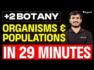 Organisms and Populations in 29 Minutes | Plus Two Biology Chapter 11 | Eduport Plus Two
