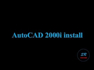 AutoCAD 2000i Install