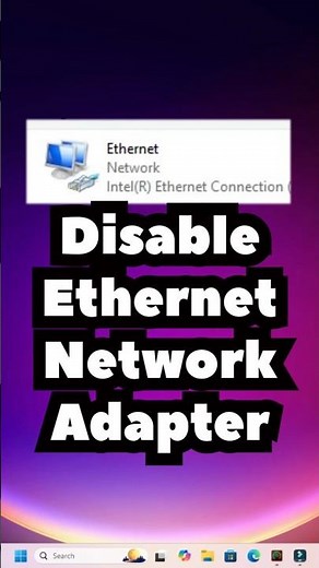 Disable Ethernet Network Adapter in Windows 11 / 10 PC or Laptop (Easy Steps)