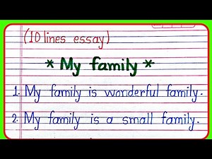 10 lines on my family in english |my family essay |my family 10 lines |my family speech