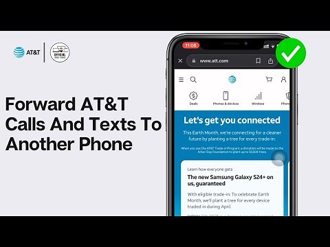 How To Forward AT&T Calls And Texts To Another Phone (2024)