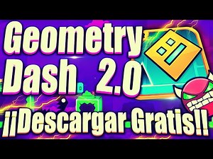 COMO DESCARGAR GEOMETRY DASH 2.0 GRATIS FULL PARA PC & MÓVIL APK (SIN EMULADOR)