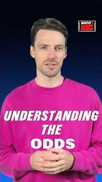 Understanding the Odds