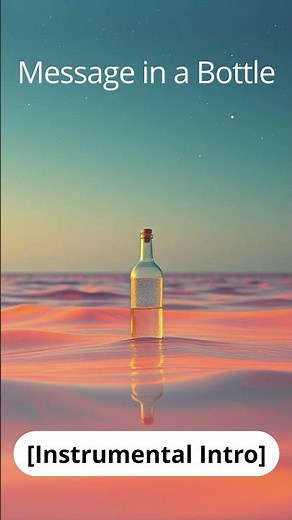 Unveiling the Message in a Bottle Lyrics