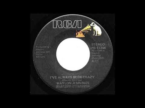 Waylon Jennings - I've Always Been Crazy LYRICS