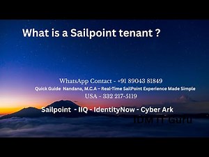 2: SailPoint Identity Cloud Tenant | Quick Guide from Nandana