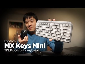 Logitech MX Keys Mini - Compact Professional Keyboard Unboxing and Testing
