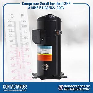 Compresor Scroll Invotech 3HP A 15HP R410A/R22 220V - Distribuidora de Refrigeración