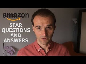 Amazon Interview: STAR Questions and Answers