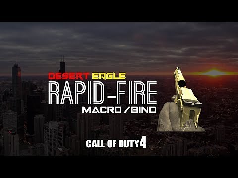 ~deagle rapid-fire~ Macro/Bind ~COD4~