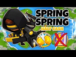 Spring Spring HALF CASH Guide | No Monkey Knowledge - BTD6
