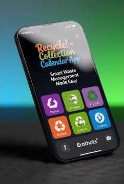 Recycle! – Collection Calendar App: Smart Waste Management Made Easy | Erothots #smartphone