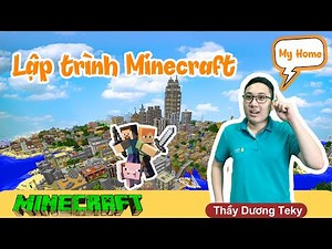 Sáng Tạo Thế Giới Minecraft | Create The World | Thầy Dương Teky