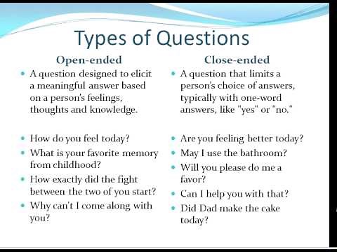 open and close ended questions