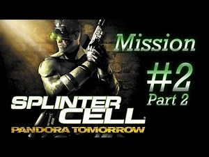 [PC/HD] Splinter Cell: Pandora Tomorrow - Mission 2 - Paris, France [Part 2/2]