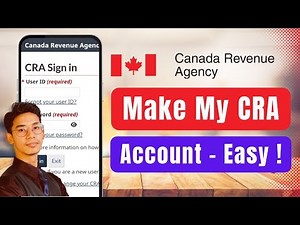 How to Make My CRA Account !