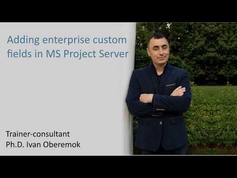 Adding enterprise custom fields in MS Project Server
