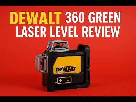 Dewalt DW089LG 360° Green Laser Level Review Powerful Tool for Precision