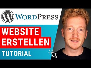 WordPress Website erstellen - WordPress Tutorial auf Deutsch für Einsteiger