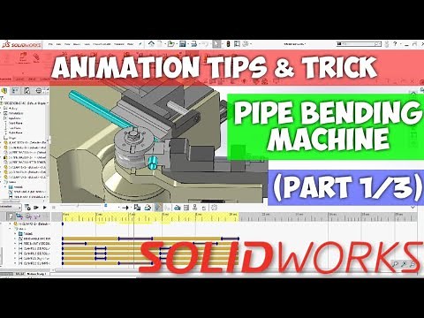 Solidworks Animation Tutorial Pipe Bending Machine Part 1/ 3