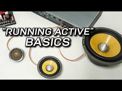Achieve BEST Sound - “Running Speakers Active” - Basics Explained