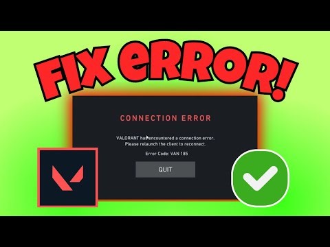 How to Fix Error Code VAN 185 in Valorant