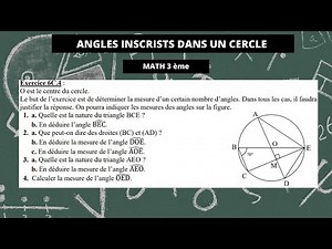 angles inscrits dans un cercle et angles au centre : exercice pratique - math troisième(3ème)