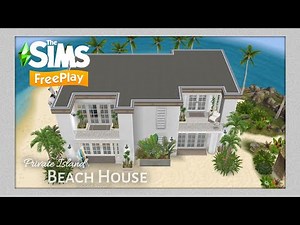 The Sims FreePlay | BEACH HOUSE (Private Island) House Tour + Floor Plans