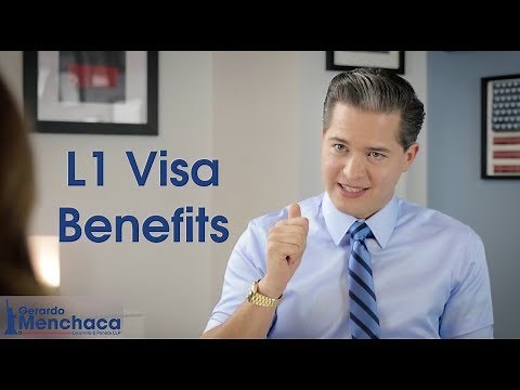 L1 Visa Benefits, USA 2020