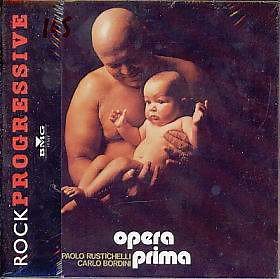 Paolo Rustichelli & Carlo Bordini - Opera Prima