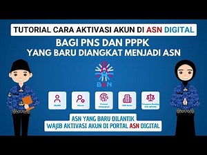How to Activate Accounts and MFA on ASN Digital for Civil Servants and PPPK Newly Appointed as AS...
